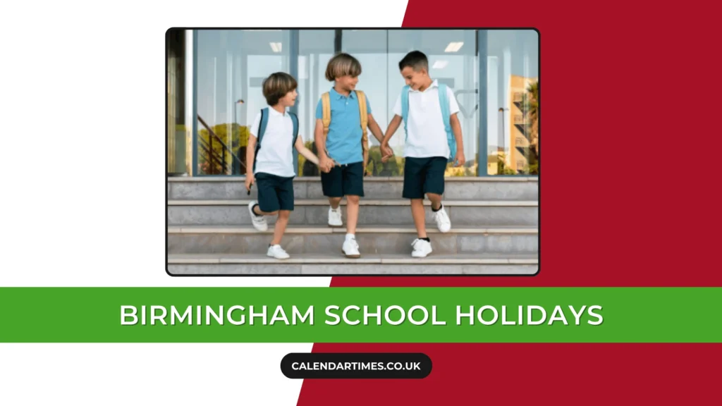 Birmingham School Holidays - Full Term Dates 2026/2027