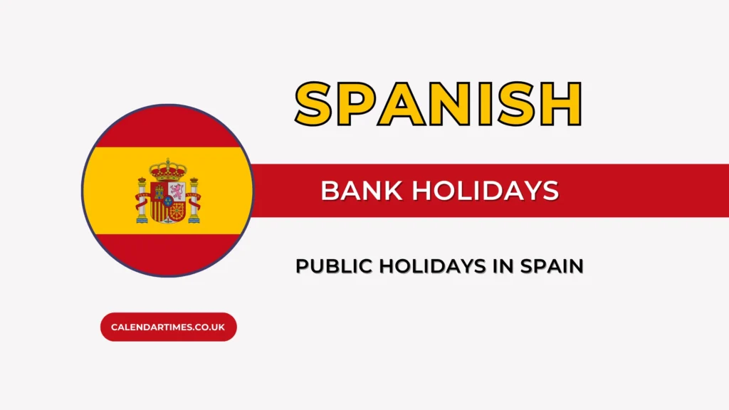 Spanish Bank Holidays 2026/27 - Full Dates & Calendar