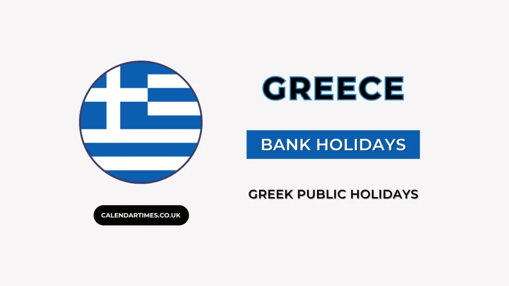 Greece Bank Holidays 2026/2027 - Full Calendar & Dates