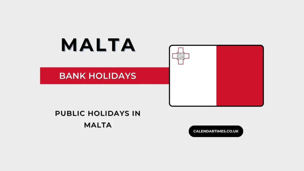 Malta Bank Holidays 2026/2027 - Full Dates With Calendar