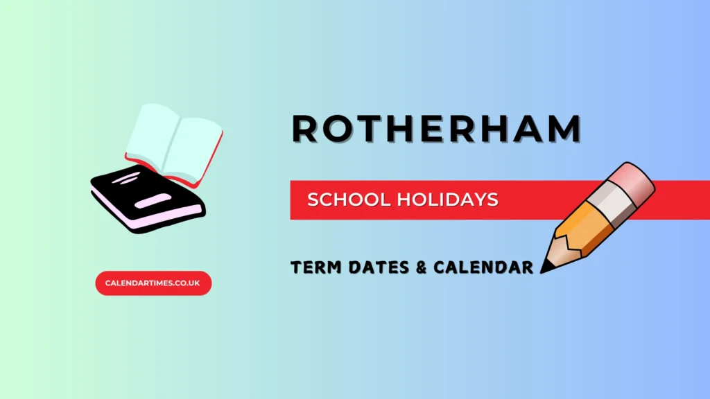 Rotherham School Holidays & Term Dates For 2026/2027