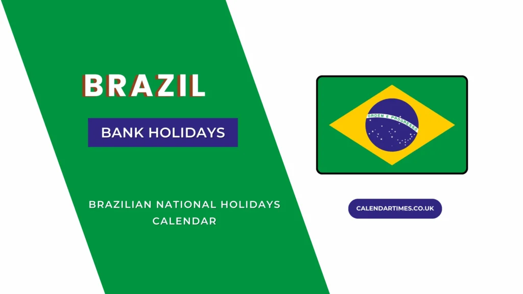 Brazil Bank Holidays 2026/2027 - Full Dates & Closures