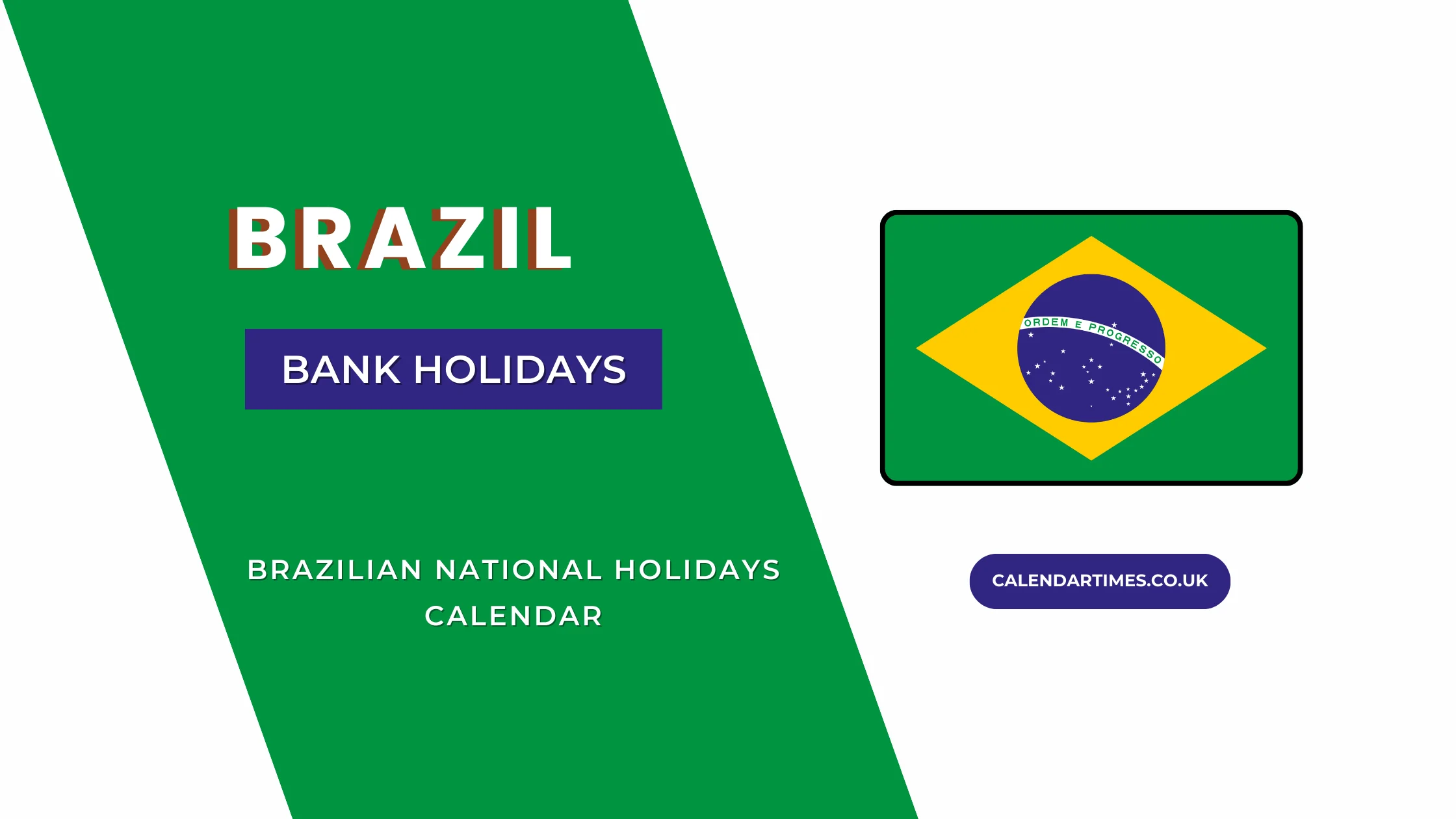 Brazil Bank Holidays 2026/2027 - Full Dates & Closures